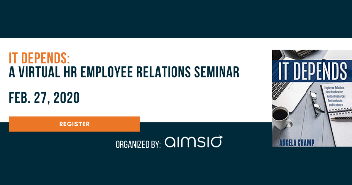 It Depends | A Virtual HR Employee Relations Seminar